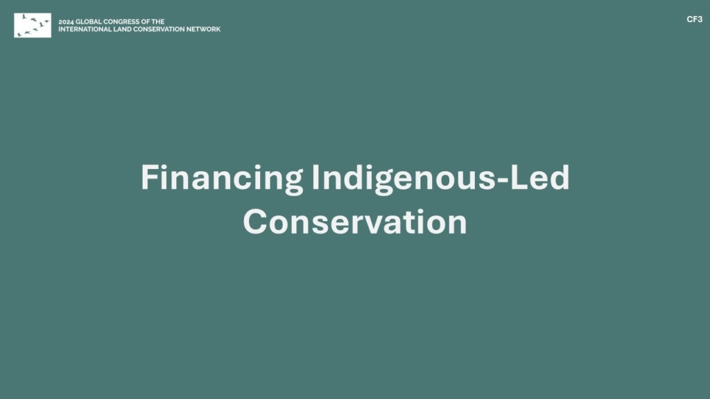 Conservation Finance - International Land Conservation Network